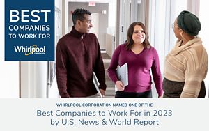 Whirlpool Corporation Named One of the Best Companies to Work For in ...